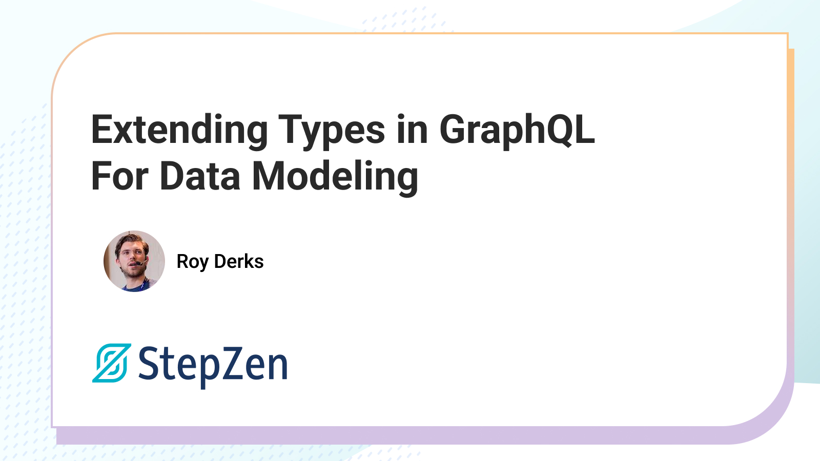 Extending Types For Data Modelling In GraphQL StepZen Blog